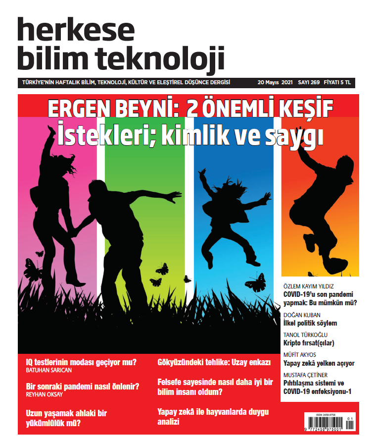 ERGEN BEYNİ: 2 ÖNEMLİ KEŞİF... İstekleri: Kimlik ve saygı - Herkese Bilim Teknoloji